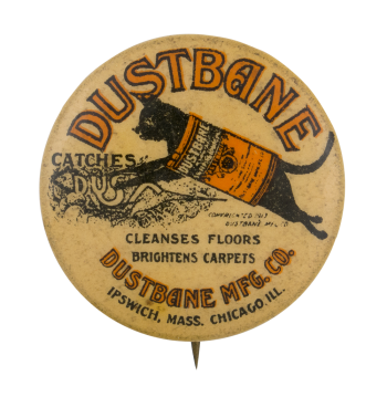 Dustbane | Busy Beaver Button Museum